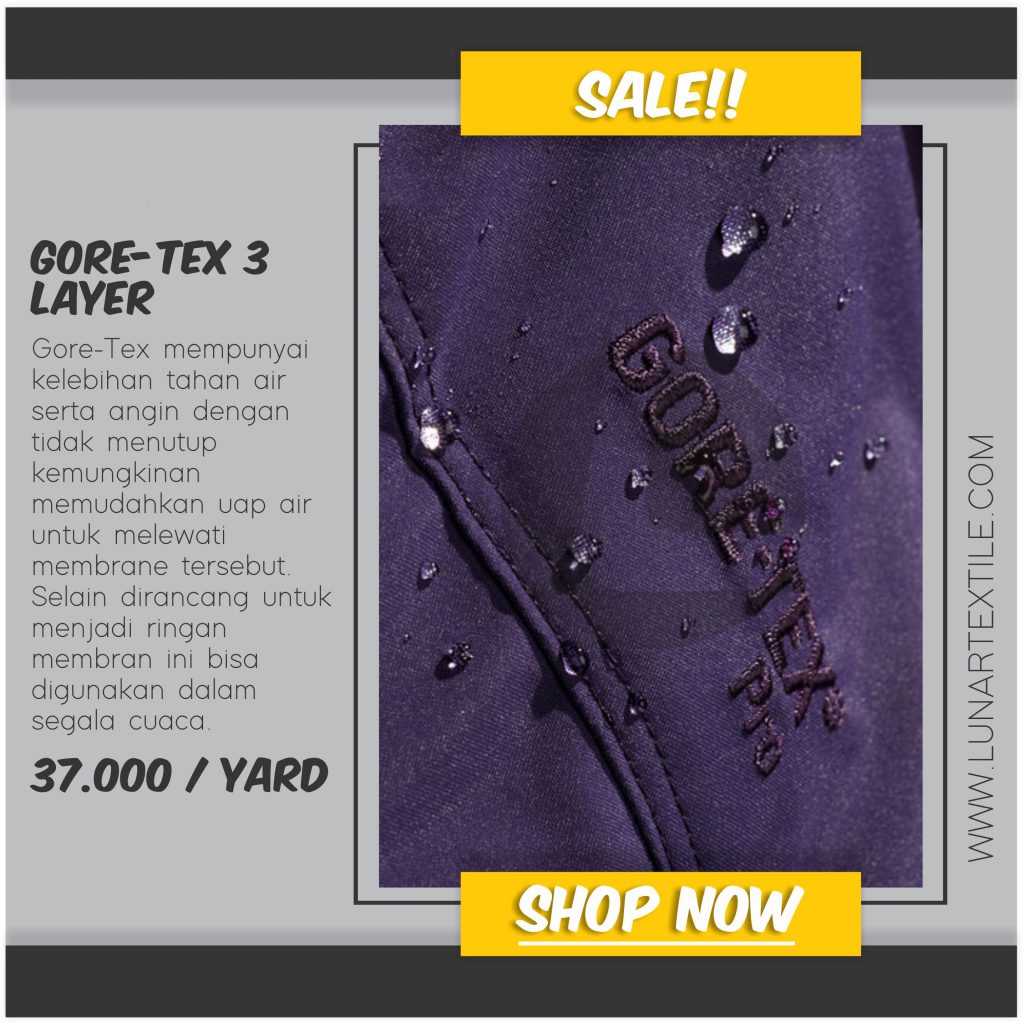 Bahan Kain Gore-Tex Waterproof - Lunar Textile Kain Indonesia